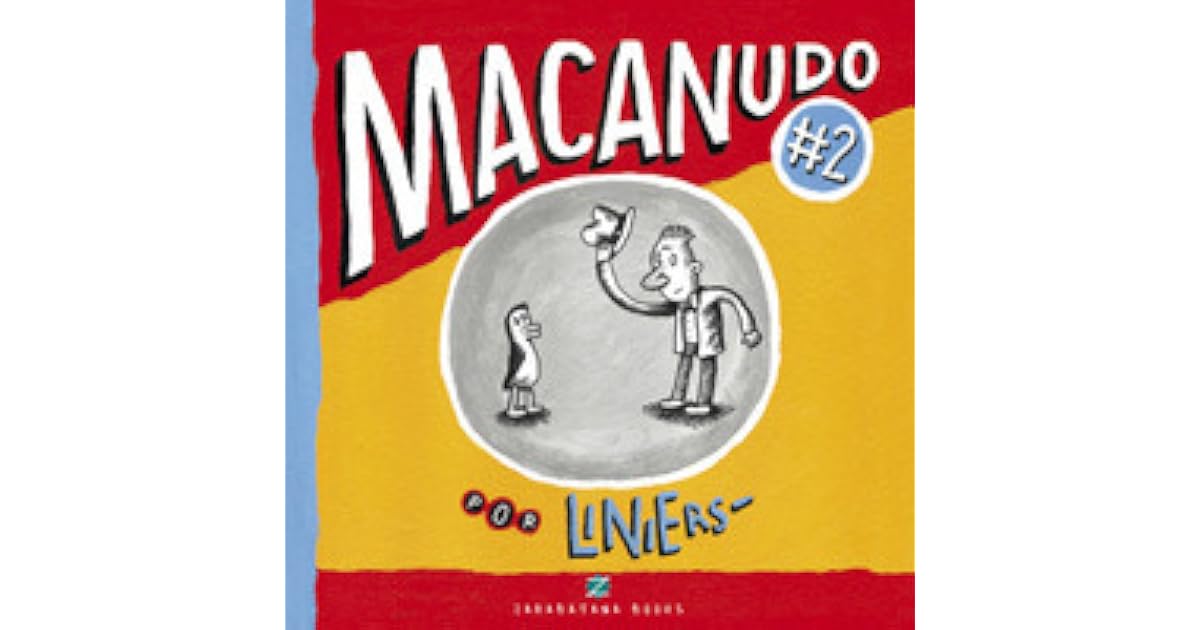 Macanudo 2 by Liniers