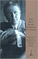 The Best Short Stories of O. Henry by O. Henry