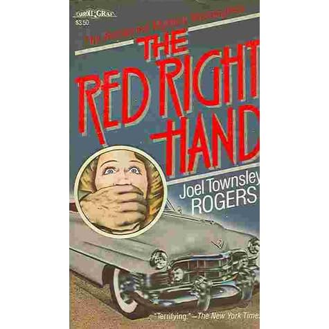 The Red Right Hand by Joel Townsley Rogers — Reviews, Discussion ...