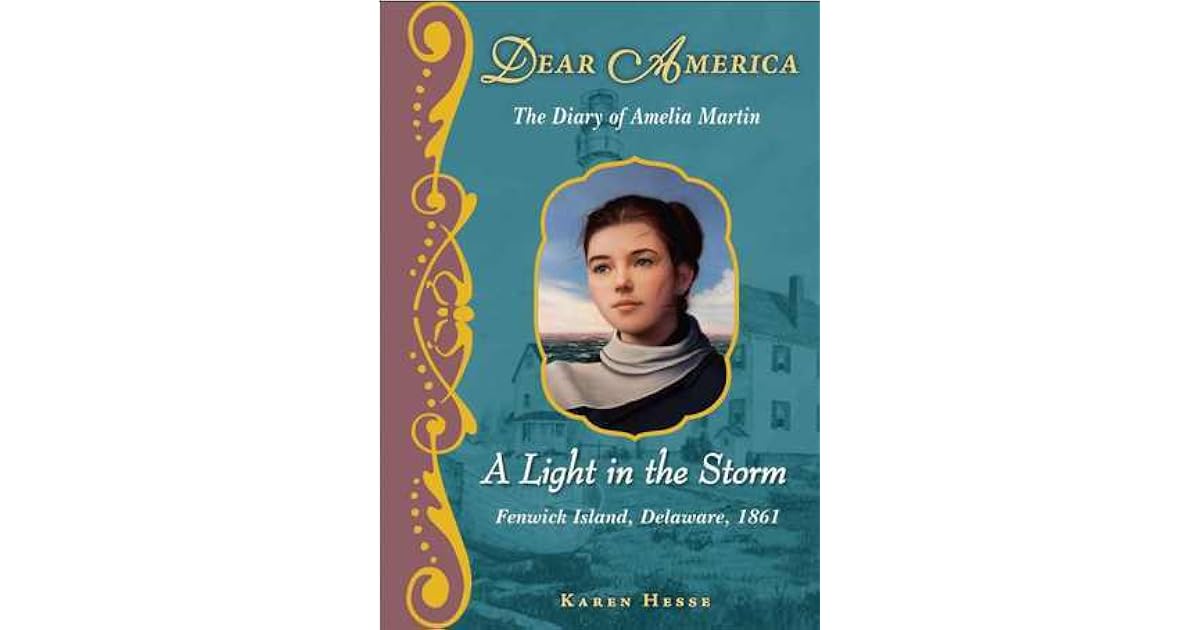 A Light in the Storm: The Diary of Amelia Martin by Karen Hesse