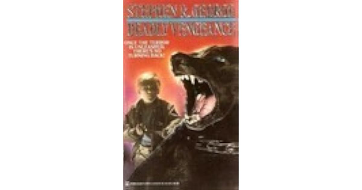 Deadly Vengeance by Stephen R. George