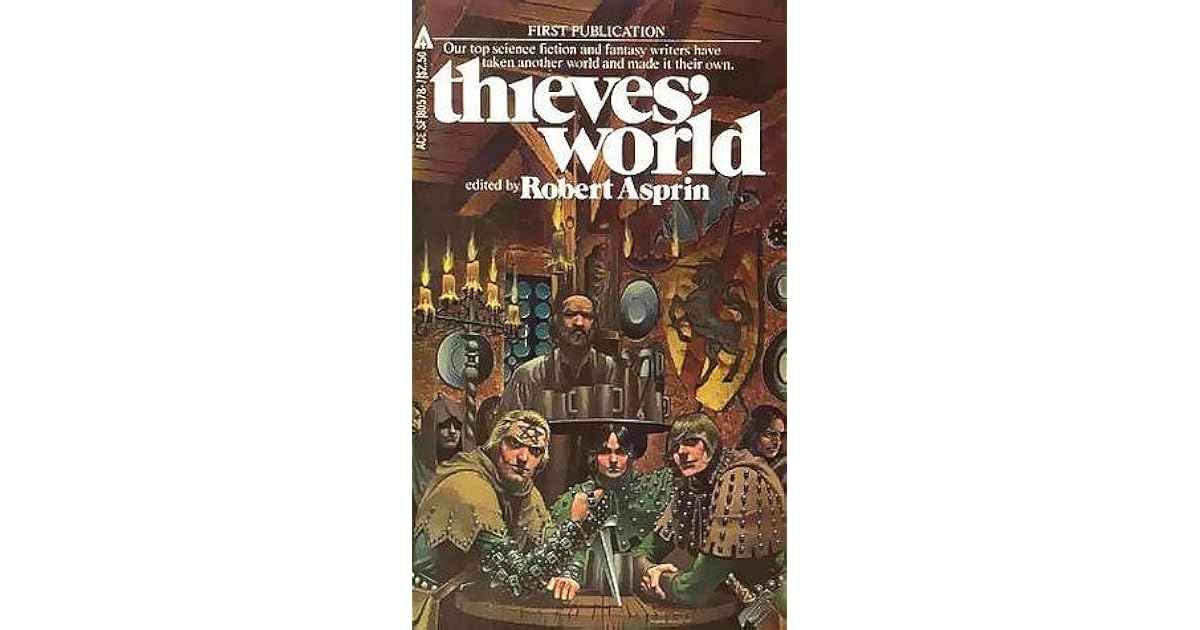 Thieves World by Robert Lynn Asprin