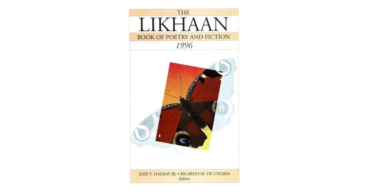 The Likhaan Book of Poetry and Fiction 1996 by José Y. Dalisay Jr.