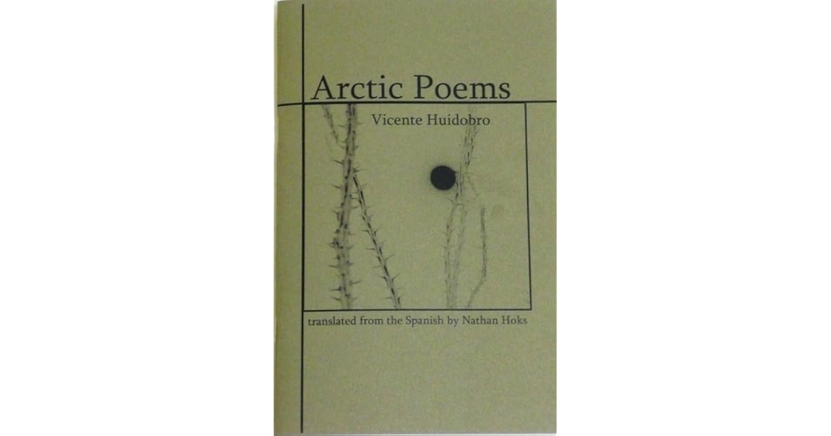 Arctic Poems by Vicente Huidobro
