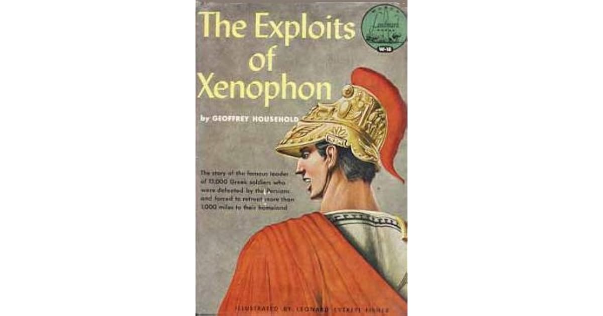 The Exploits of Xenophon by Geoffrey Household