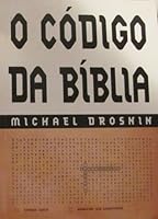 The Bible Code by Michael Drosnin
