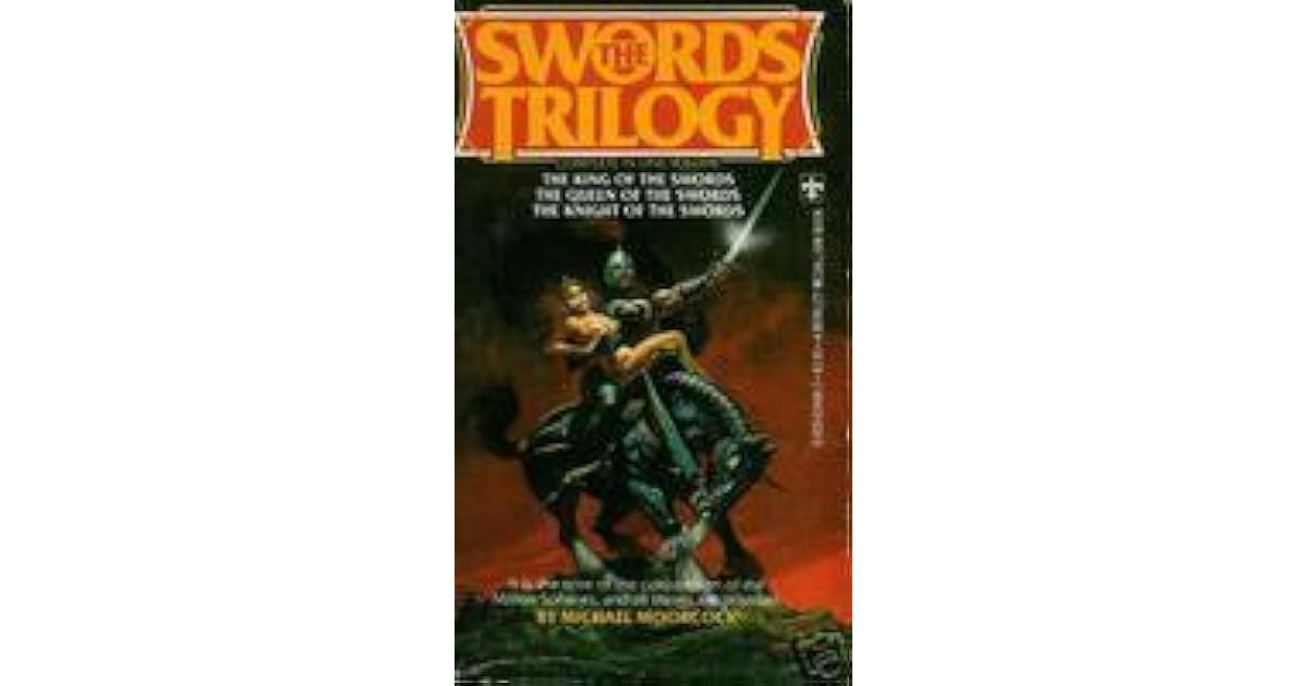 The Swords Trilogy (Corum, #1-3) by Michael Moorcock