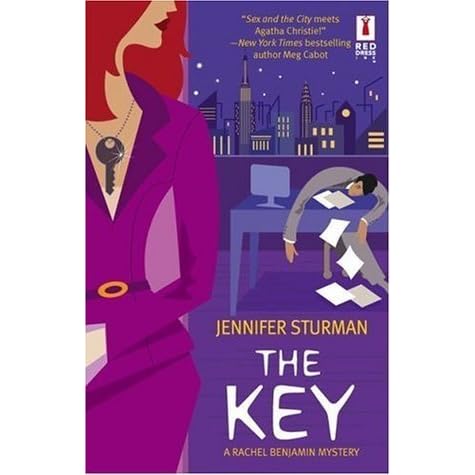 The Key (Rachel Benjamin, #3) by Jennifer Sturman — Reviews, Discussion ...