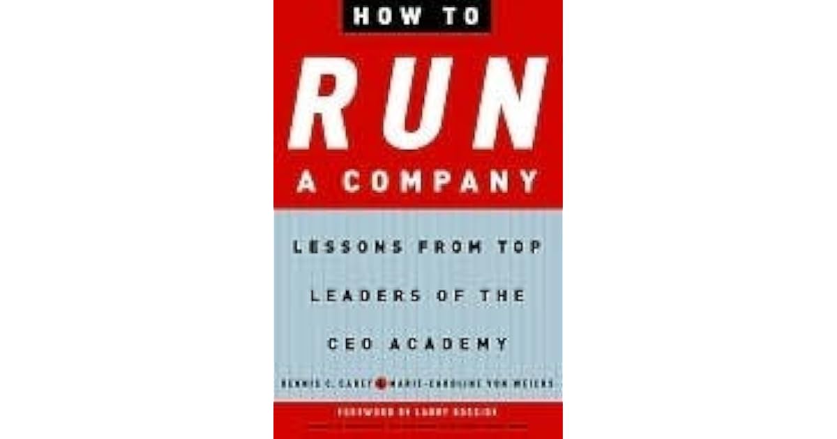 How to Run a Company How to Run a Company How to Run a Company by ...