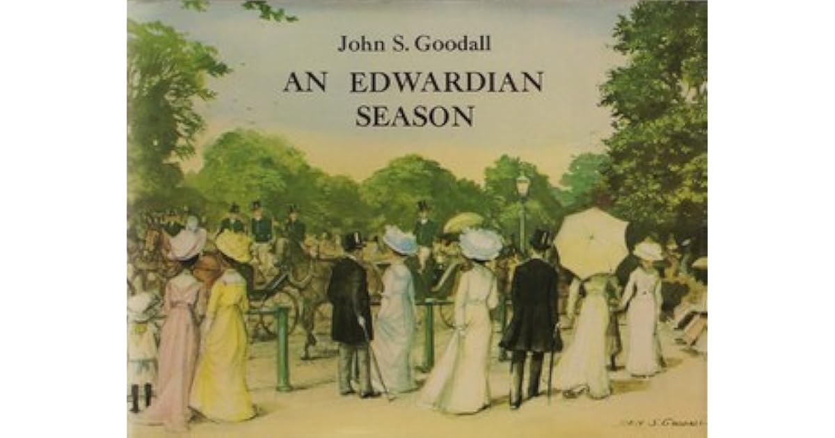 An Edwardian Season by John S. Goodall