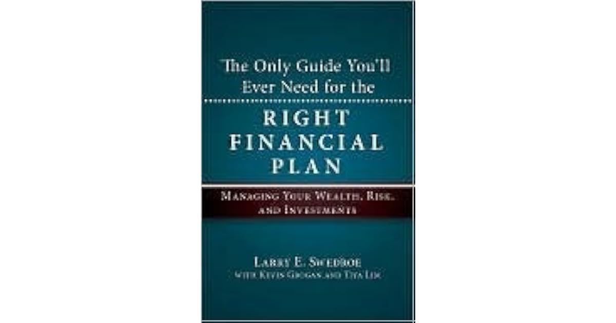 The Only Guide You'll Ever Need for the Right Financial Plan: Managing ...