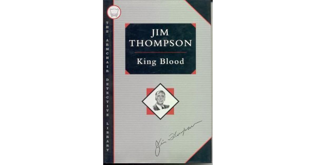 King Blood by Jim Thompson