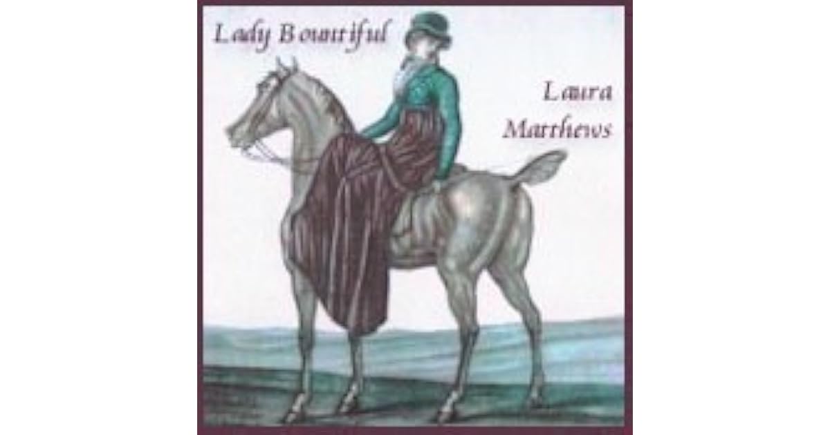 Lady Bountiful by Laura Matthews