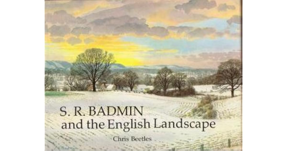 S.R. Badmin and the English Landscape by Chris Beetles