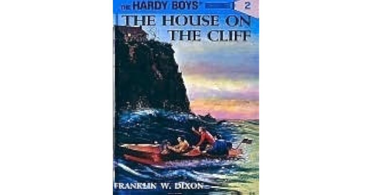 The House on the Cliff by Franklin W. Dixon
