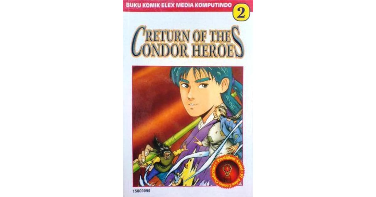 Return Of The Condor Heroes Vol. 2 by Jin Yong