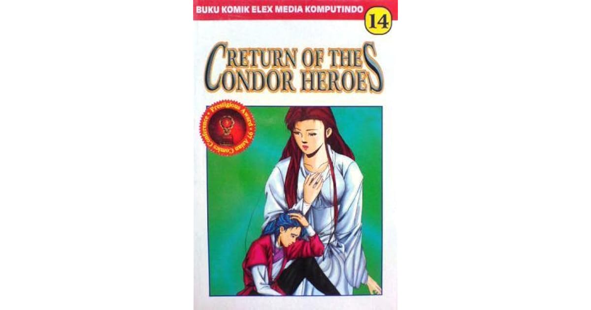 Return Of The Condor Heroes Vol. 14 by Jin Yong