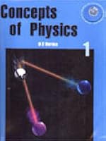 Concepts of Physics (Part 1) by H.C. Verma