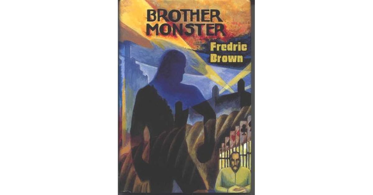 Brother Monster by Fredric Brown