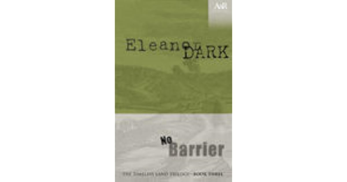 No Barrier by Eleanor Dark