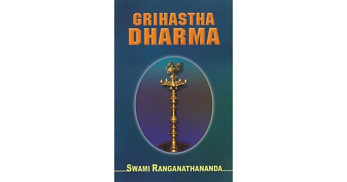 Grihastha Dharma by Ranganathananda