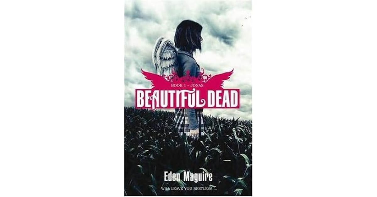 Jonas (Beautiful Dead, #1) by Eden Maguire