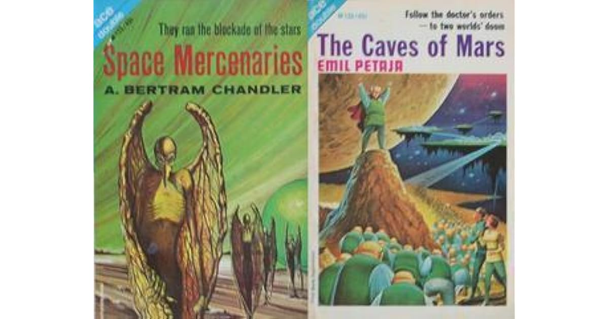 Space Mercenaries / The Caves of Mars by A. Bertram Chandler