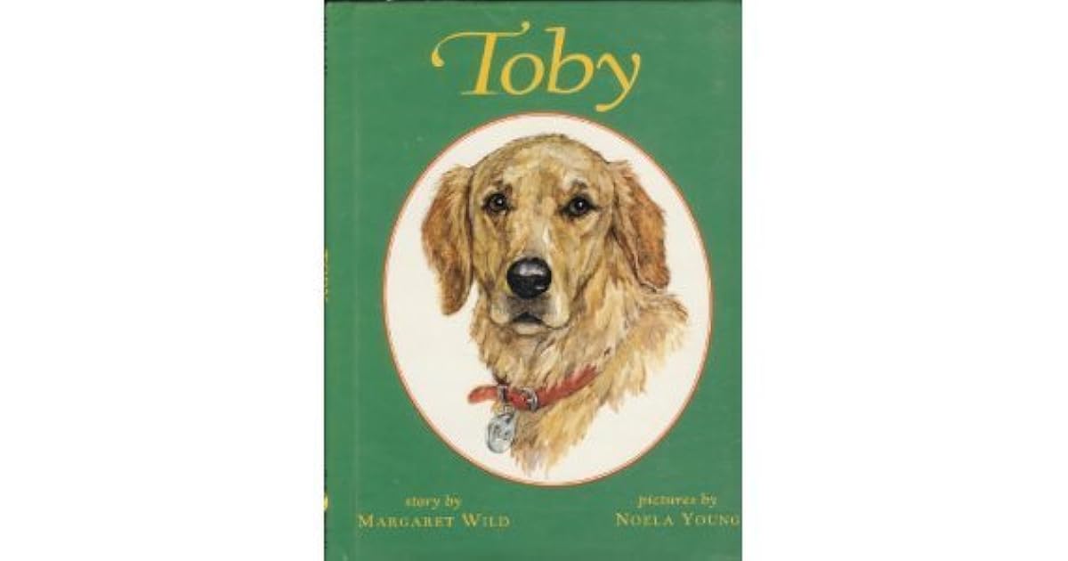 Toby by Margaret Wild