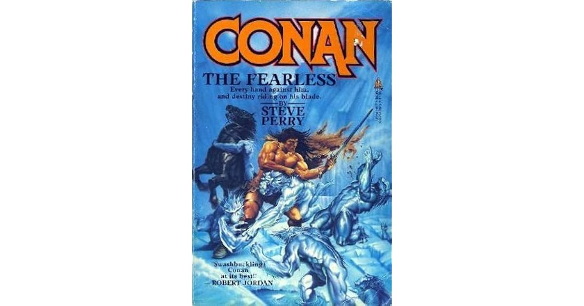 Conan the Fearless by Steve Perry