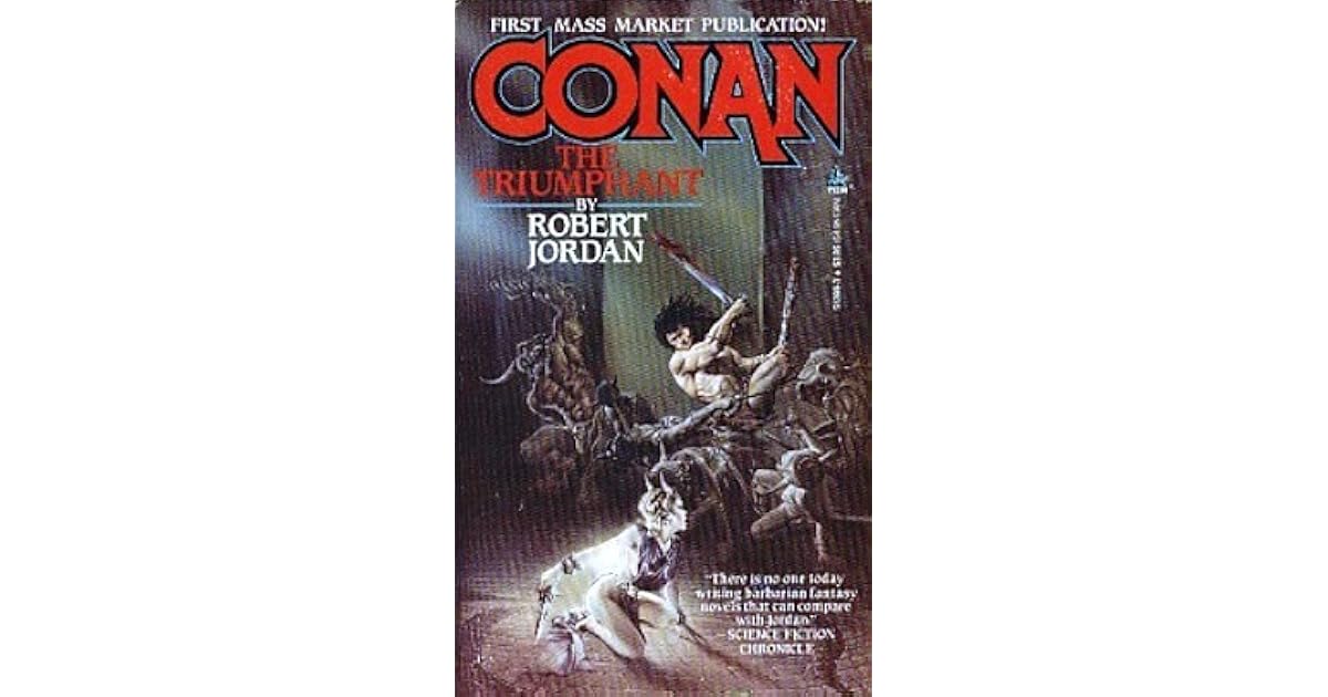 Conan the Triumphant (Conan, #4) by Robert Jordan
