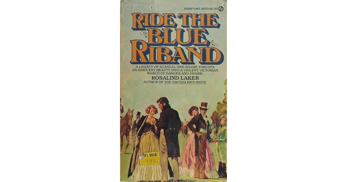 Ride the Blue Riband by Rosalind Laker