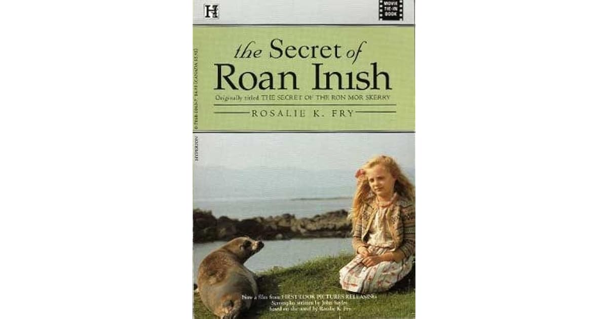 The Secret of Roan Inish by Rosalie K. Fry