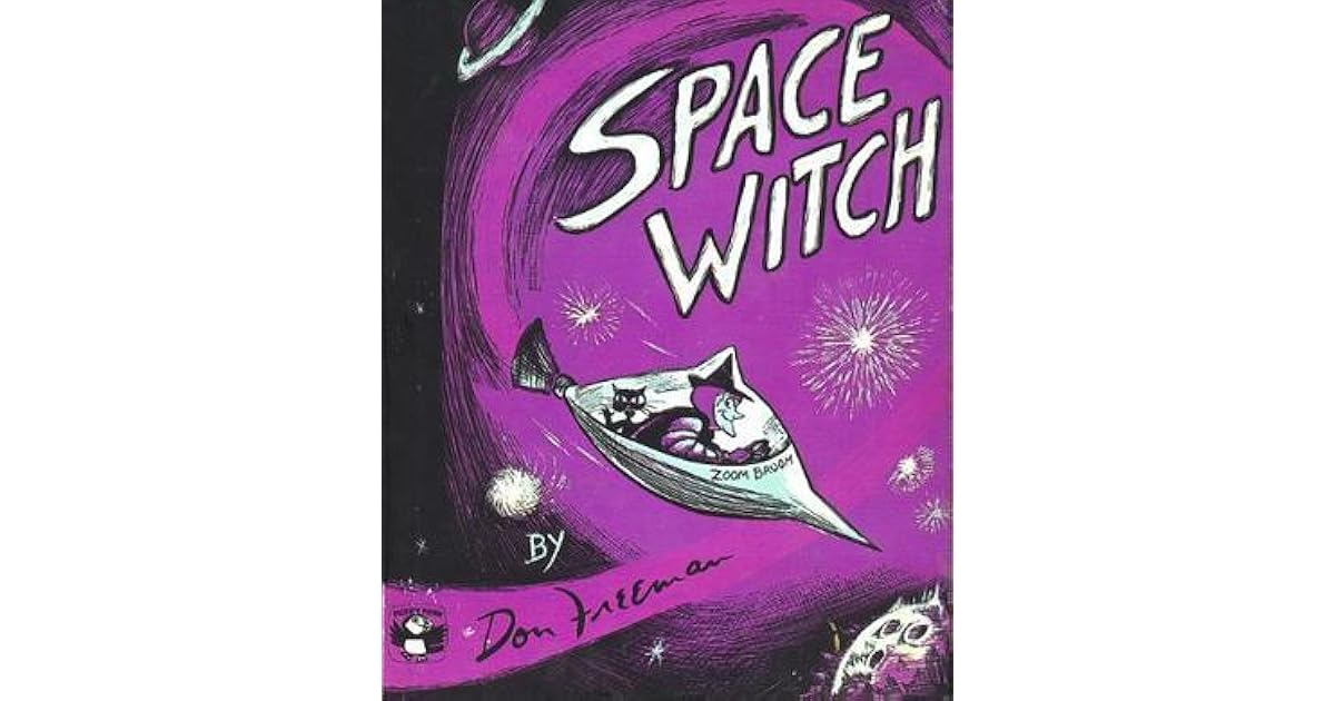 Space Witch by Don Freeman
