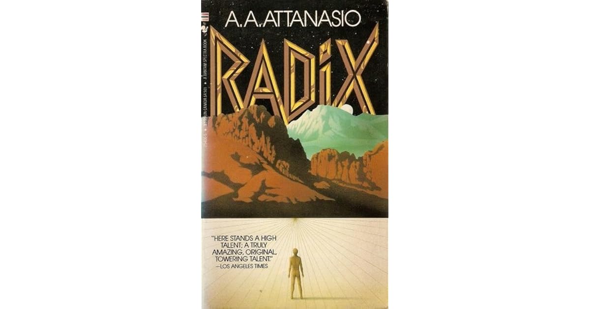 Radix (Radix, #1) by A.A. Attanasio
