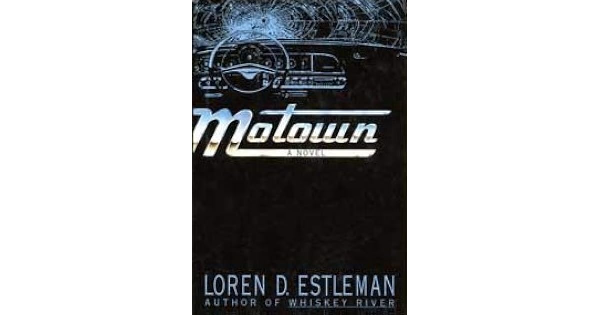 Motown (Detroit, #2) by Loren D. Estleman