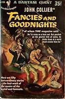 Fancies and Goodnights by John Collier
