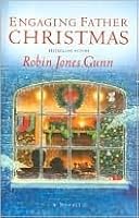 Engaging Father Christmas by Robin Jones Gunn