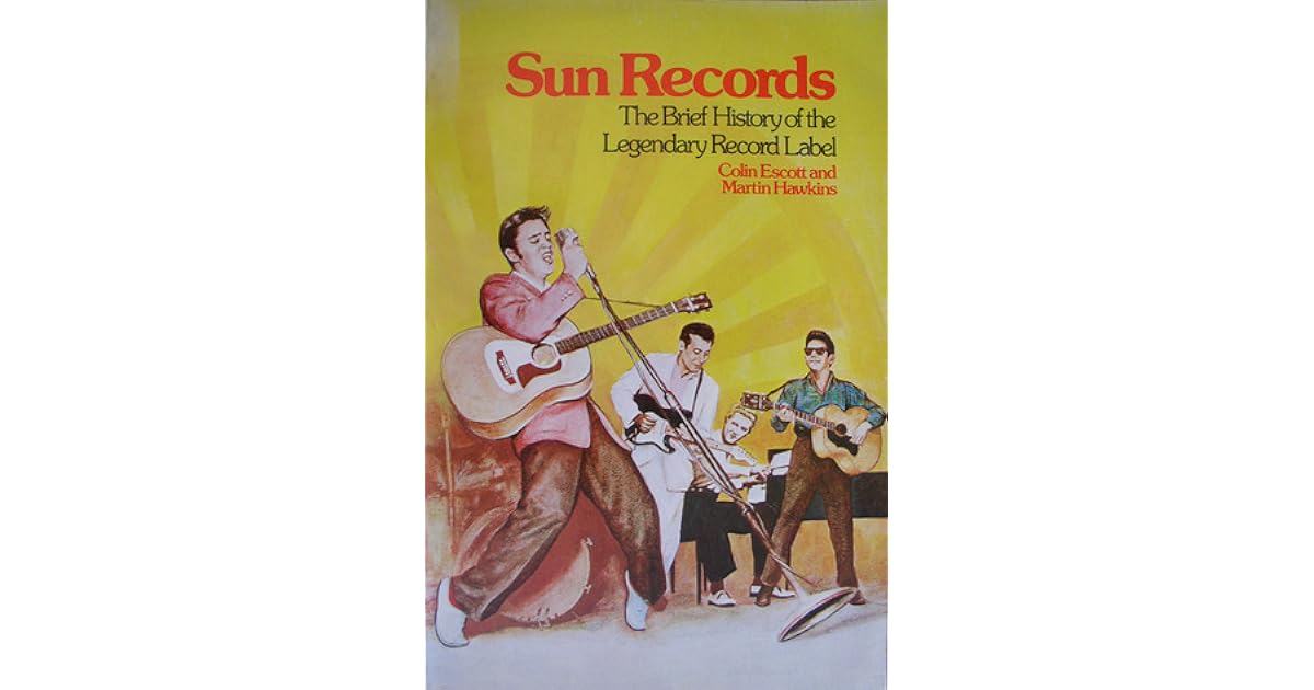 Sun Records: The Brief History Of The Legendary Recording Label by ...