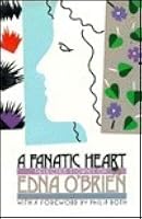 A Fanatic Heart by Edna O'Brien