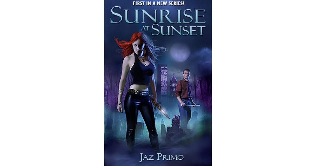 Sunrise at Sunset (Sunset Vampire #1) by Jaz Primo