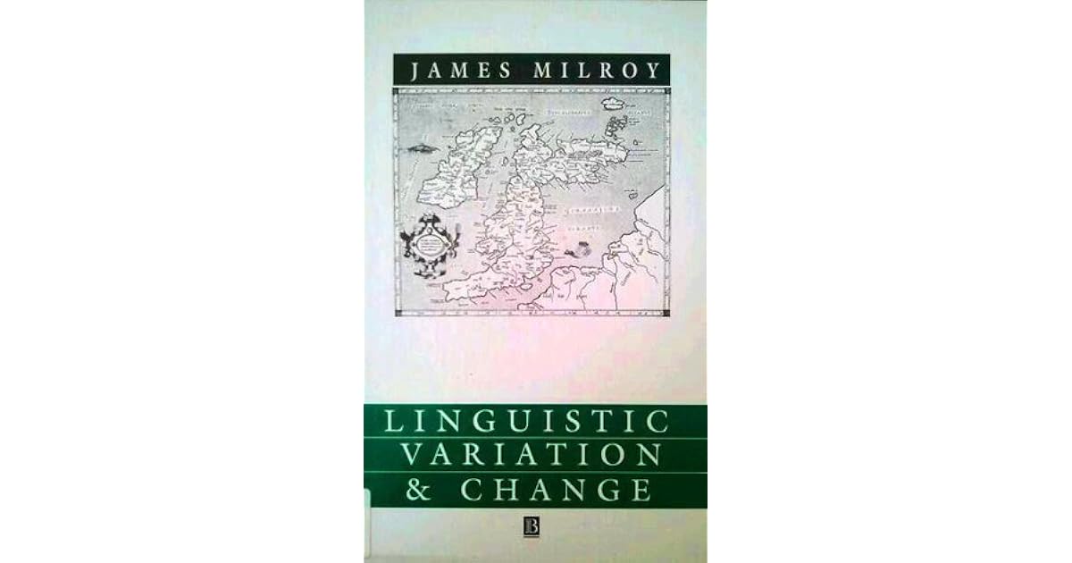 Linguistic Variation and Change: On the Historical Sociolinguistics of ...