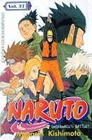 Naruto, Vol. 37: Shikamaru's Battle by Masashi Kishimoto