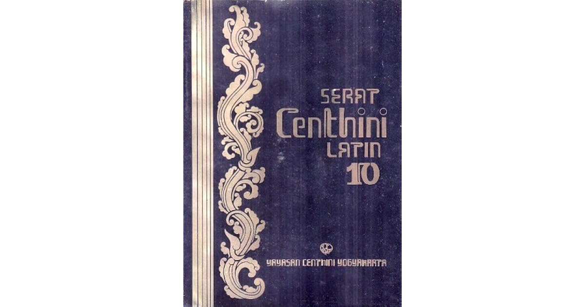 Serat Centhini: Suluk Tambangraras by Sunan Paku Buwana V