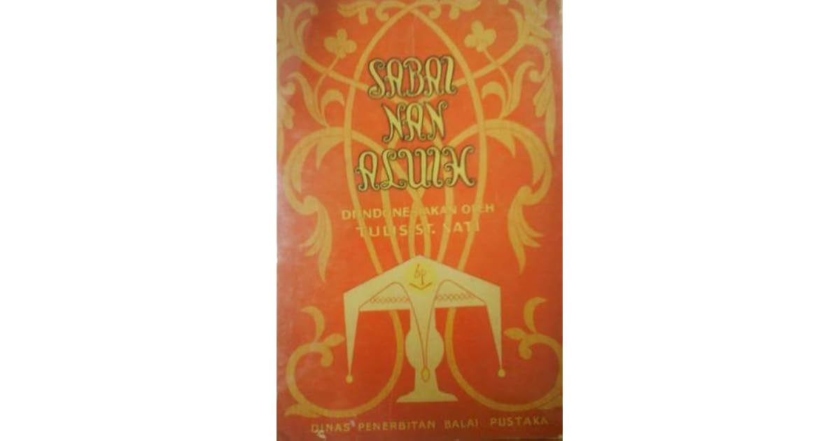 Sabai Nan Aluih by Tulis Sutan Sati