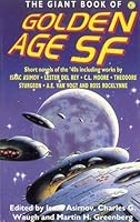 The Mammoth Book of Golden Age Science Fiction: Ten Classic Stories ...