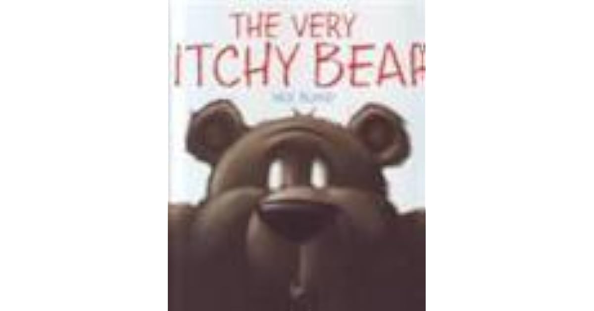 The Very Itchy Bear by Nick Bland