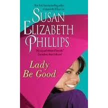 Lady Be Good (Wynette, Texas #2) by Susan Elizabeth Phillips — Reviews ...