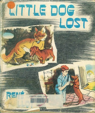 Little Dog Lost by René Guillot