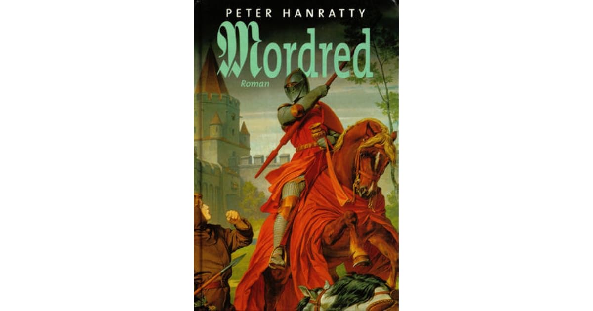 Mordred by Peter Hanratty