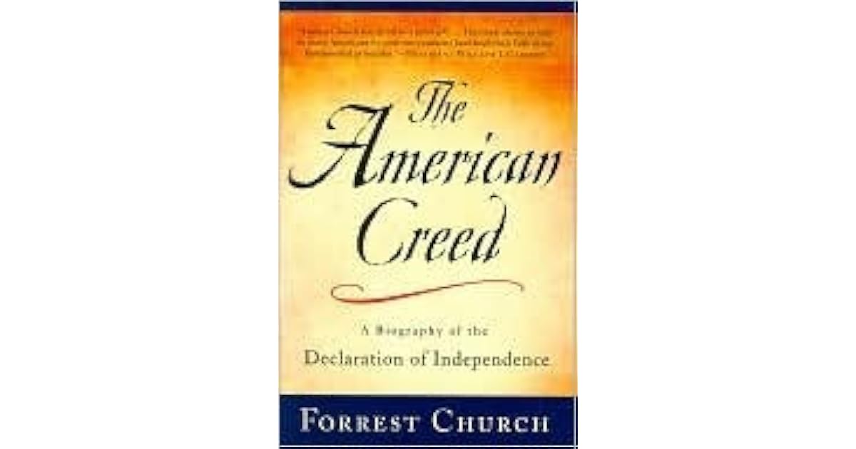 The American Creed by Forrest Church